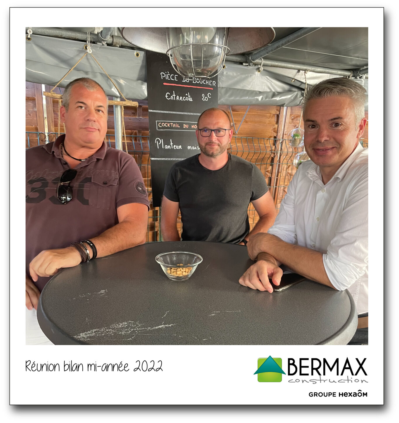 Réunion mi-année Juillet 2022 - BERMAX Construction