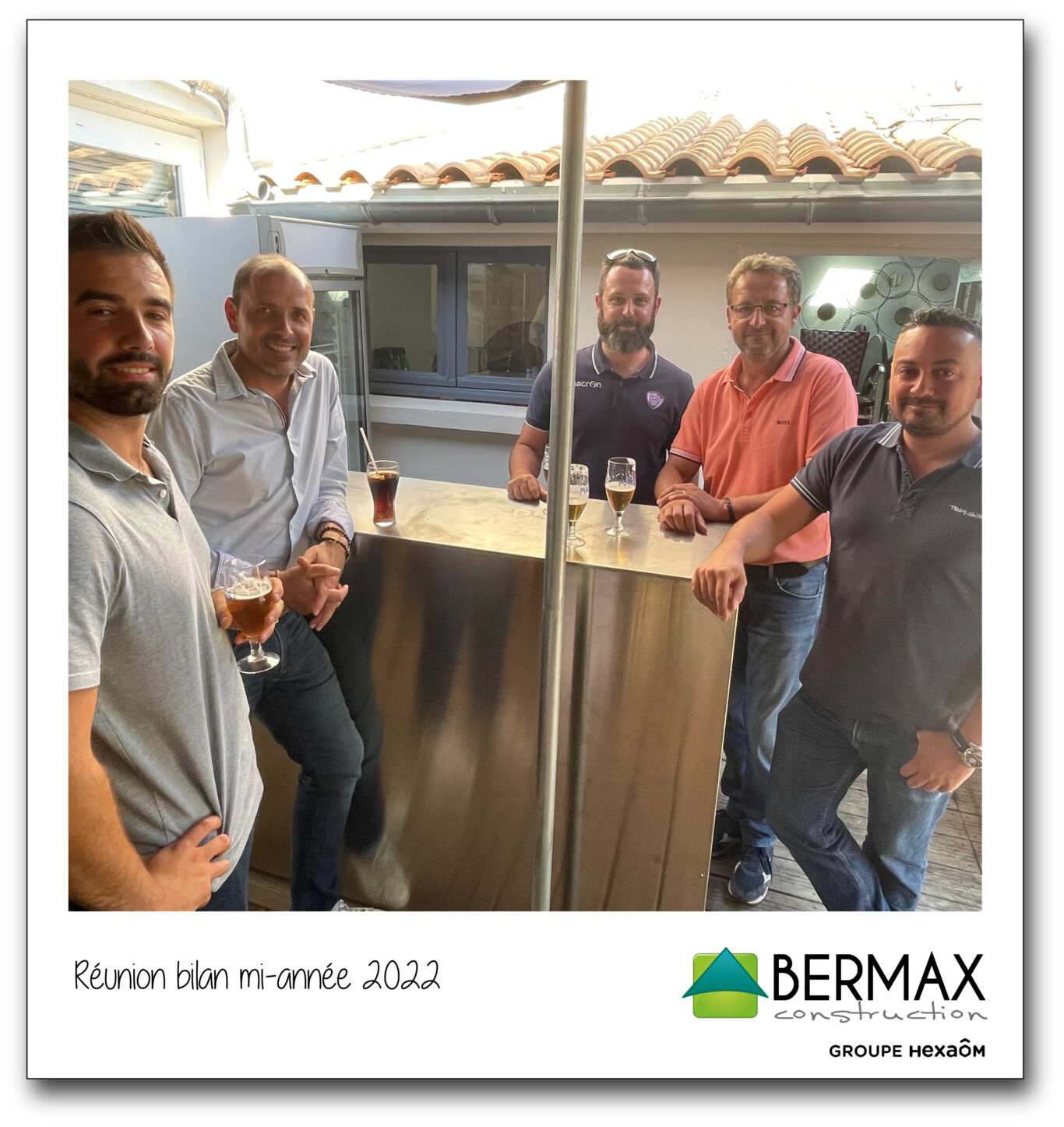 Réunion mi-année Juillet 2022 - BERMAX Construction